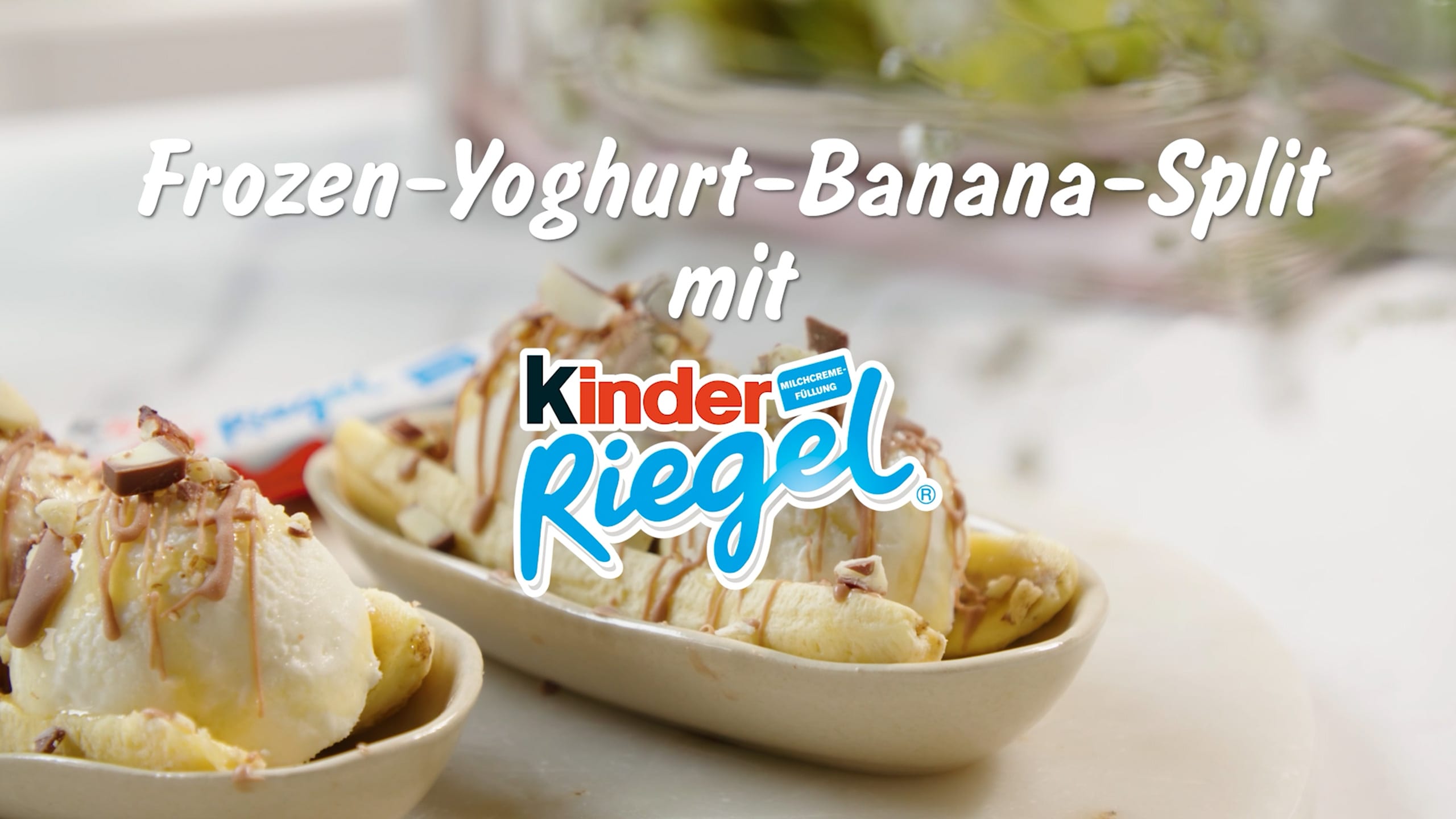 Frozen-Yoghurt-Banana-Split mit kinder Riegel - kinder Deutschland